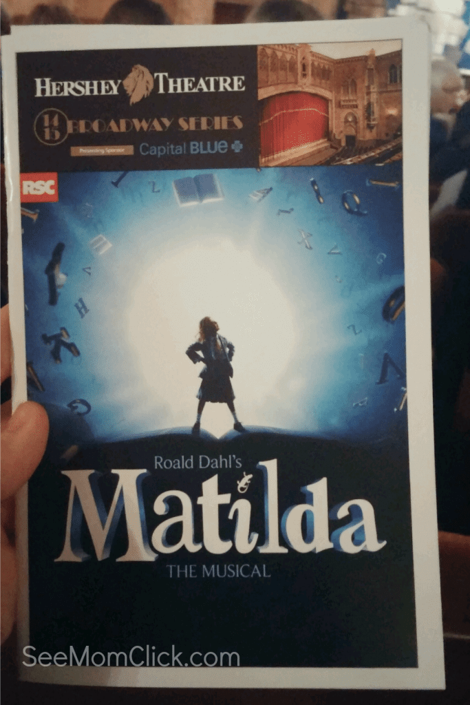 MATLIDA The Musical at Hershey Theatre- See Mom Click