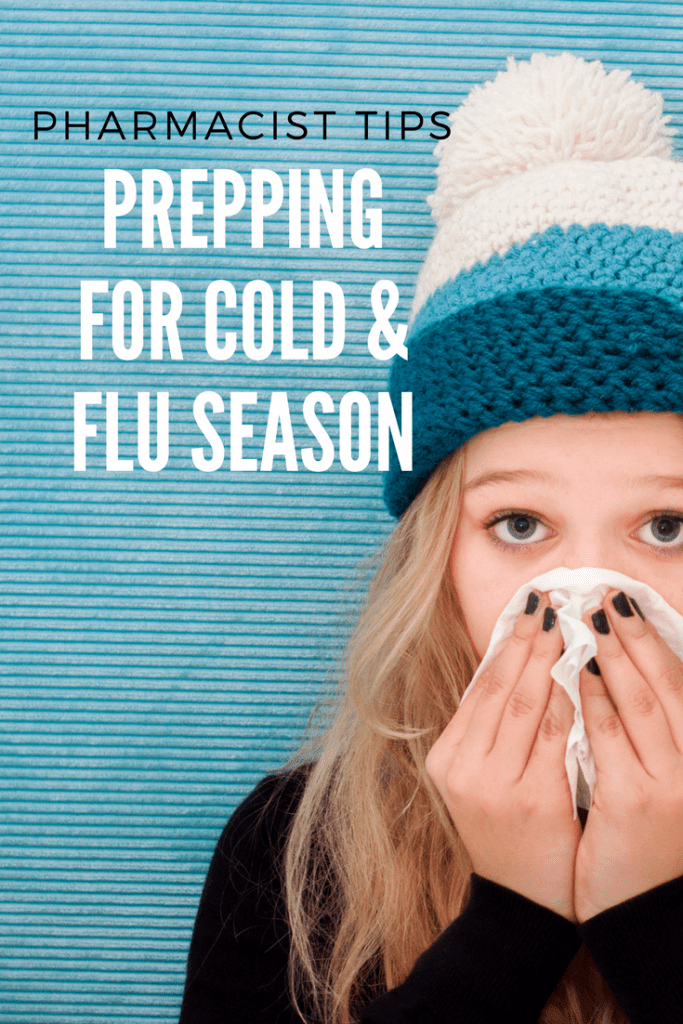 Prepping For Cold and Flu Season: 3 Pharmacist Tips - See Mom Click