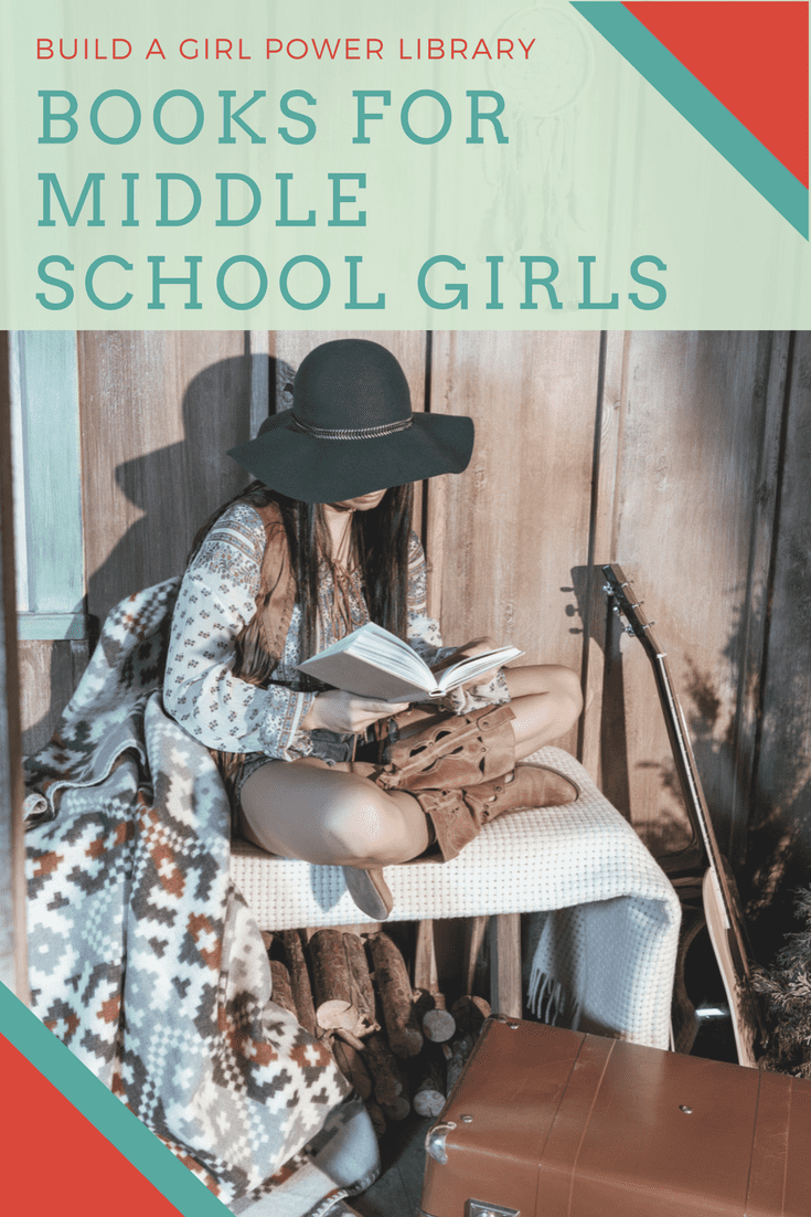 Girl Power Books For Middle School Girls See Mom Click Girl Power Books For Middle School Girls See Mom Click